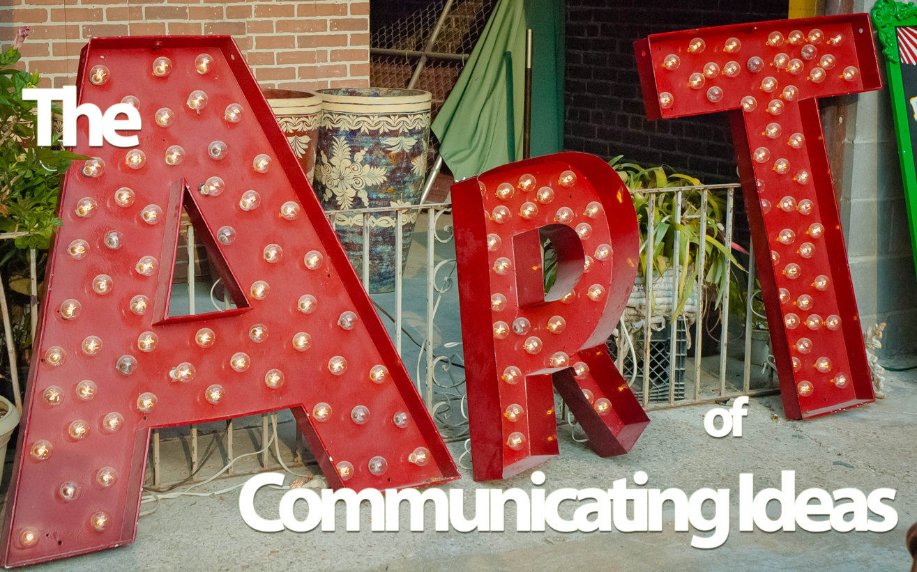 The-Art-of-Communicating-Ideas | David Tyler